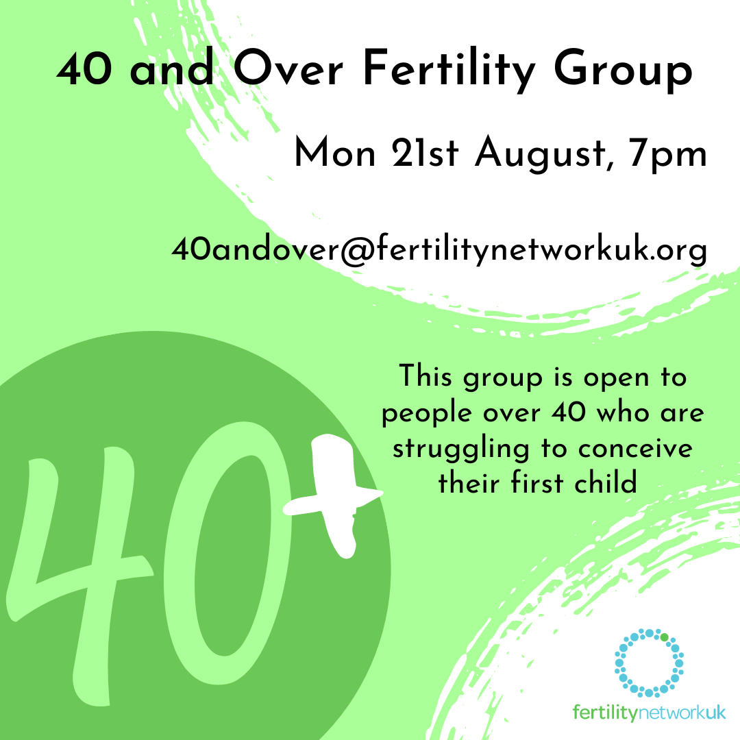 40 and Over Fertility Group | Fertility Network