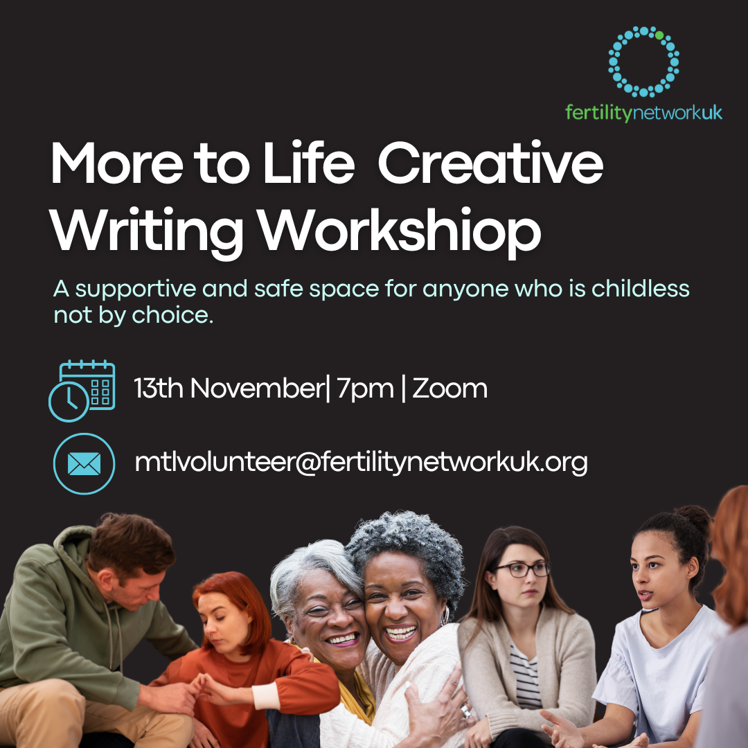More to Life Creative Writing Workshop | Fertility Network