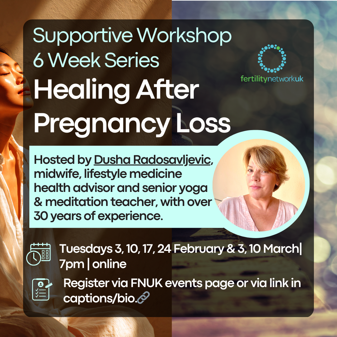 Healing After Pregnancy Loss – A Supportive Workshop Series | Fertility ...